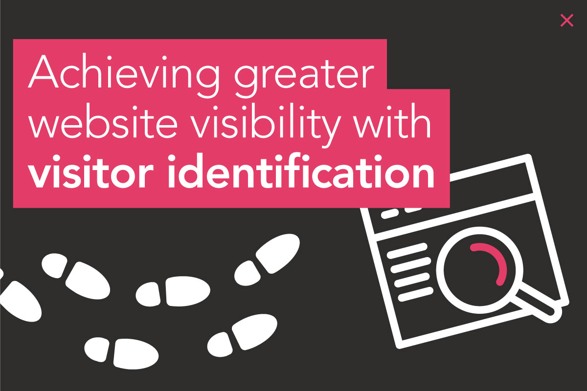 Achieving greater website visibility with visitor identification ...
